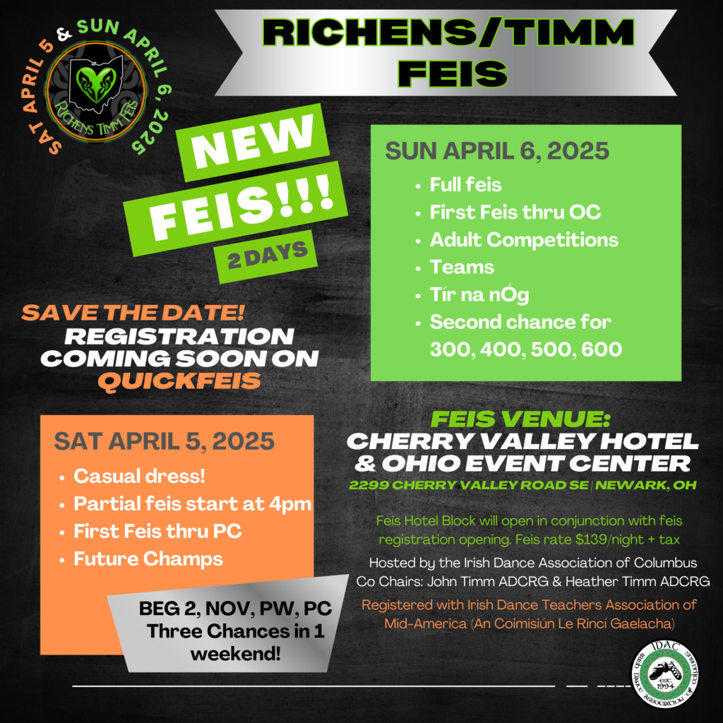 Richens Timm Feis 2025 - Irish Dance Association of Columbus | IDAC ...